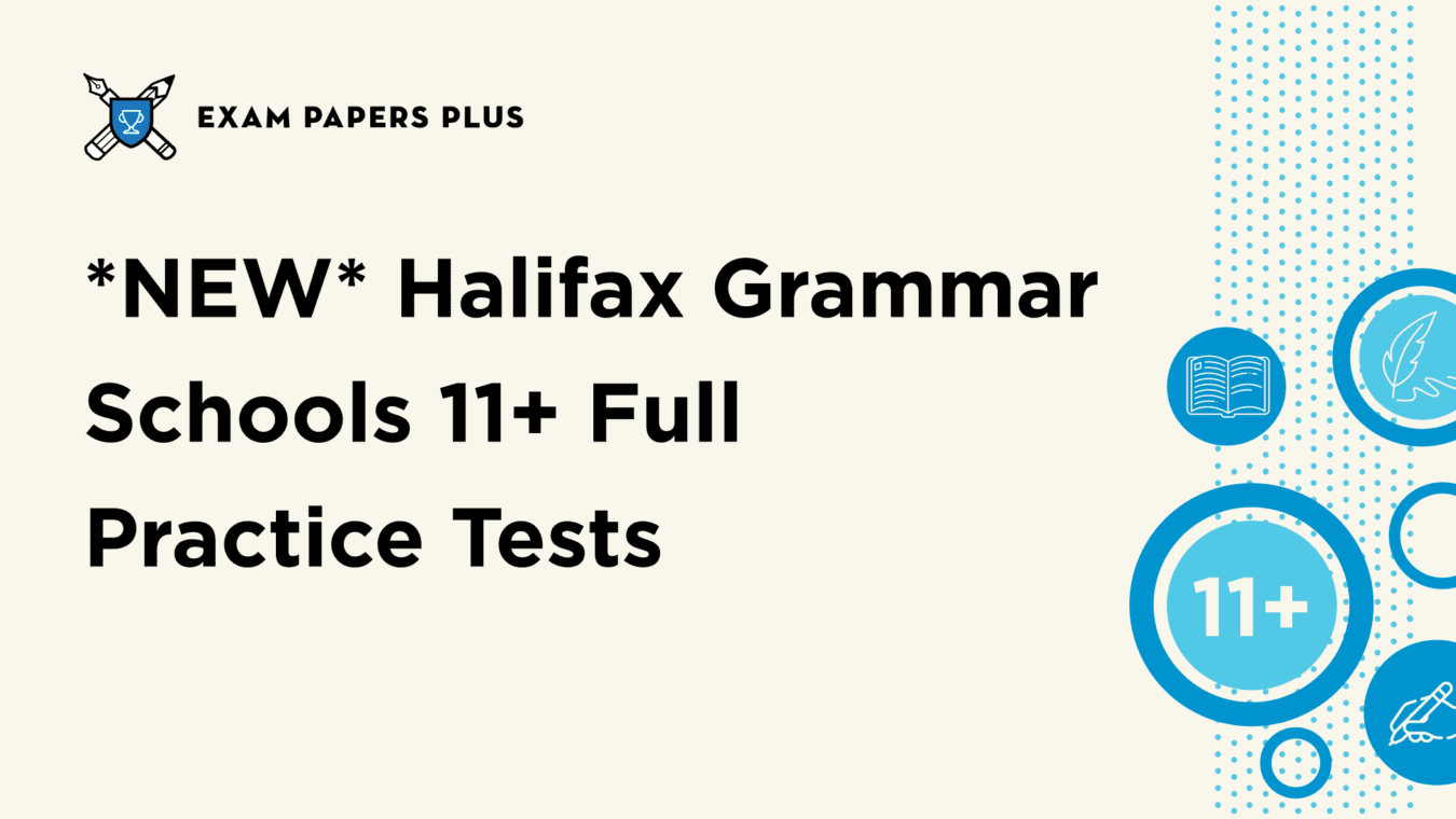 NEW 11+ Halifax FSCE-Style Practice Tests 1-20 For Year 7 Entry